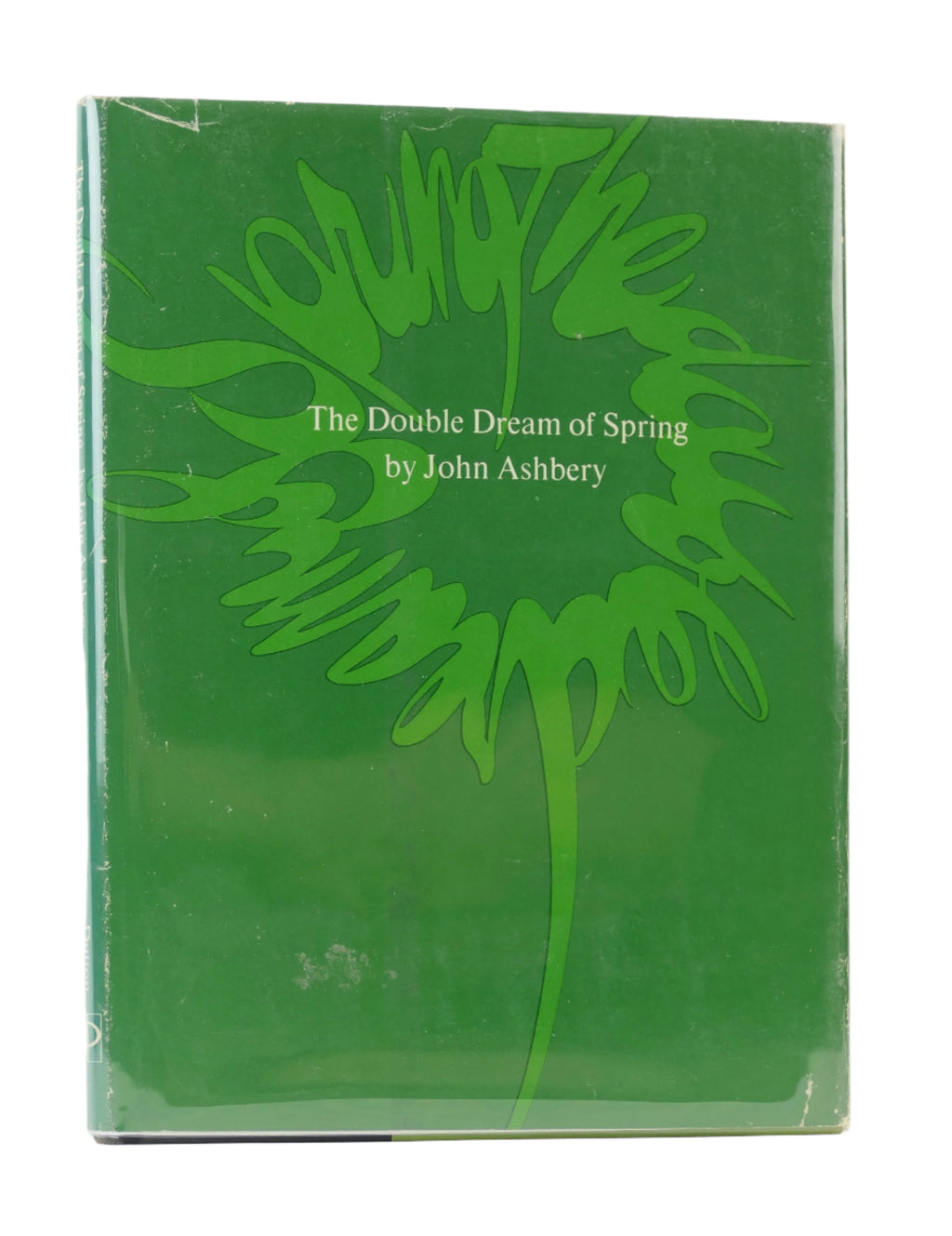 Ashbery, John. (1927 - 2017) The Double Dream of Spring - SIGNED ASSOC ...