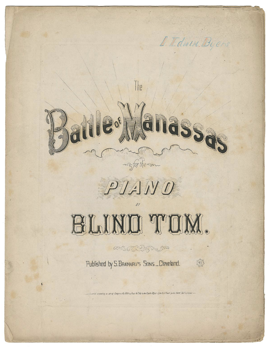 "Blind Tom." [Bethune, Thomas. or Wiggins, Thomas.] (1849–1908) The Ba ...