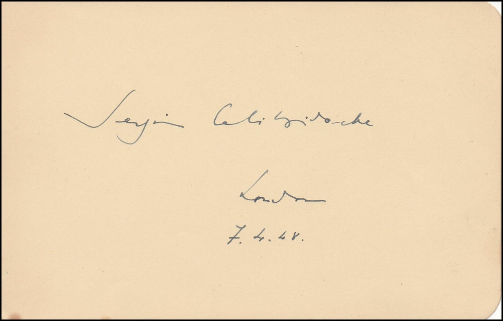 Celibidache, Sergiu. (1912-1996) Bold Autograph Signature ...