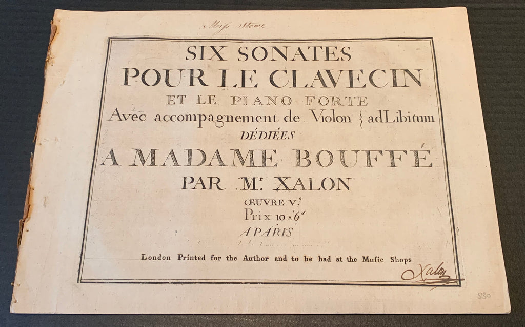 Xalon, J. (? - ?) "Six sonates pour le clavecin et le piano forte Avec ...