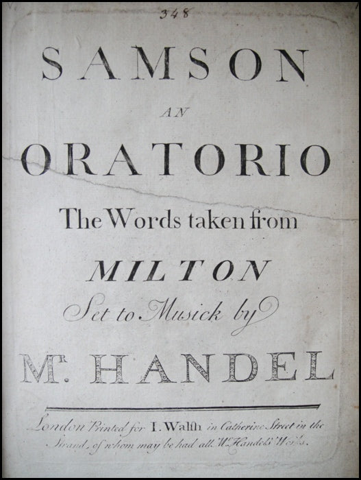 Handel, George Frederic. (1685-1759) Samson. An Oratorio. The Words ta ...