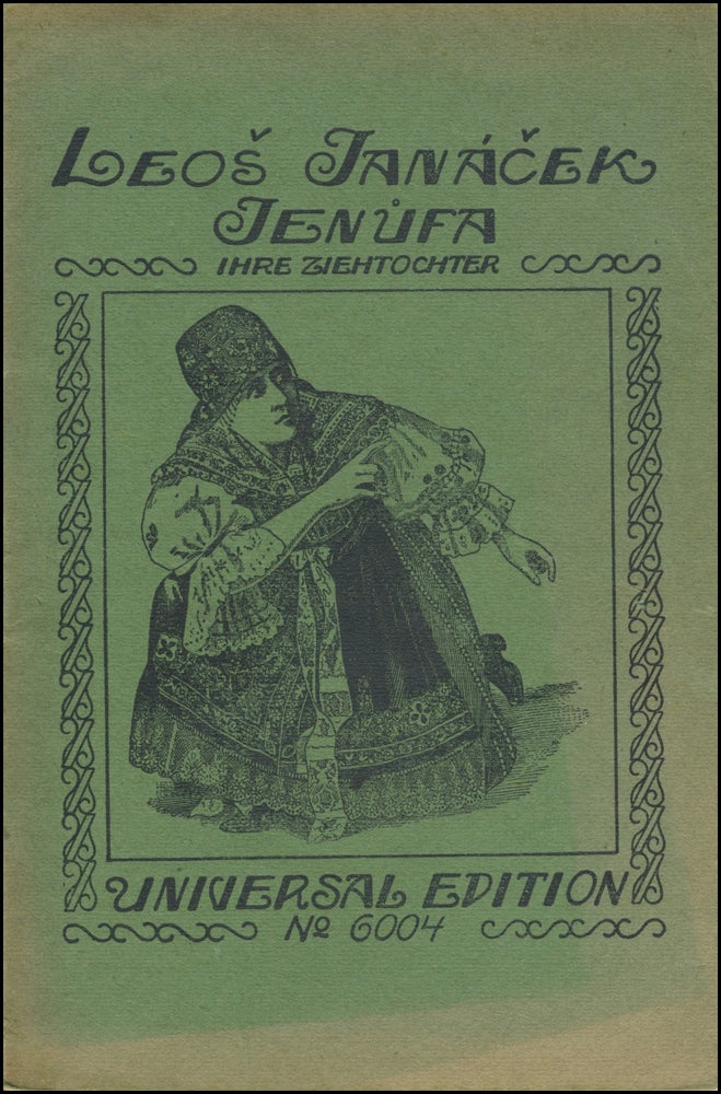 Janacek, Leos. (1854 - 1928) Jenufa. Libretto – Schubertiade Music and Arts