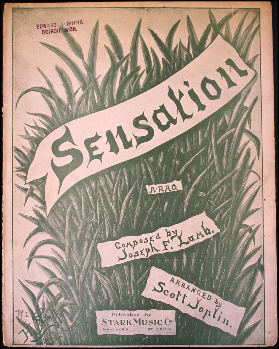 Joplin, Scott. (1867 - 1917) & Lamb, Joseph F. (1887 - 1960) Sensation ...