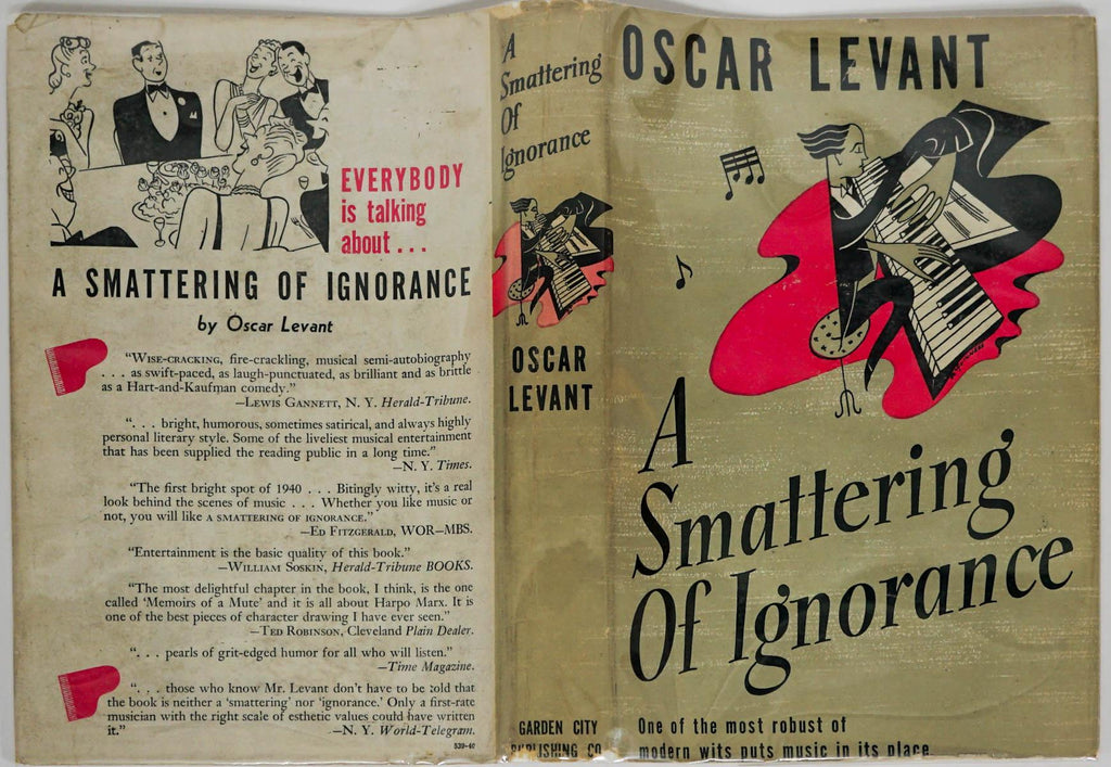 Levant, Oscar. (1904 - 1972) A Smattering of Ignorance - SIGNED ...