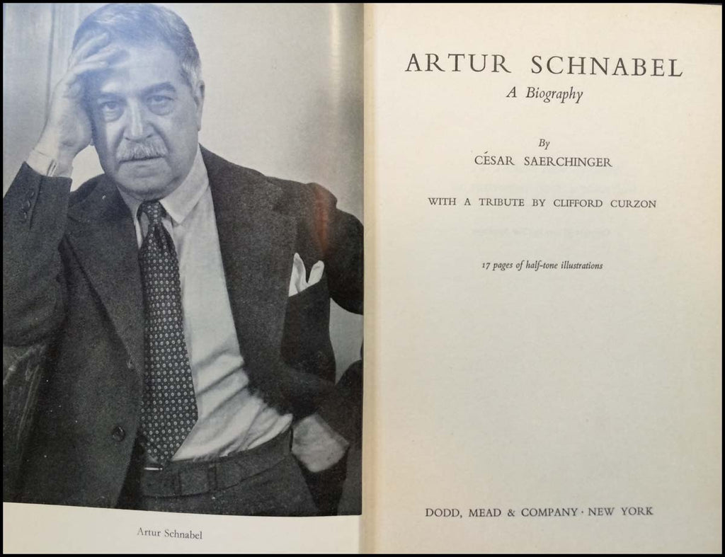 [Schnabel, Artur. (1882-1951)] Saerchinger, César, Arthur Schnabel. A ...