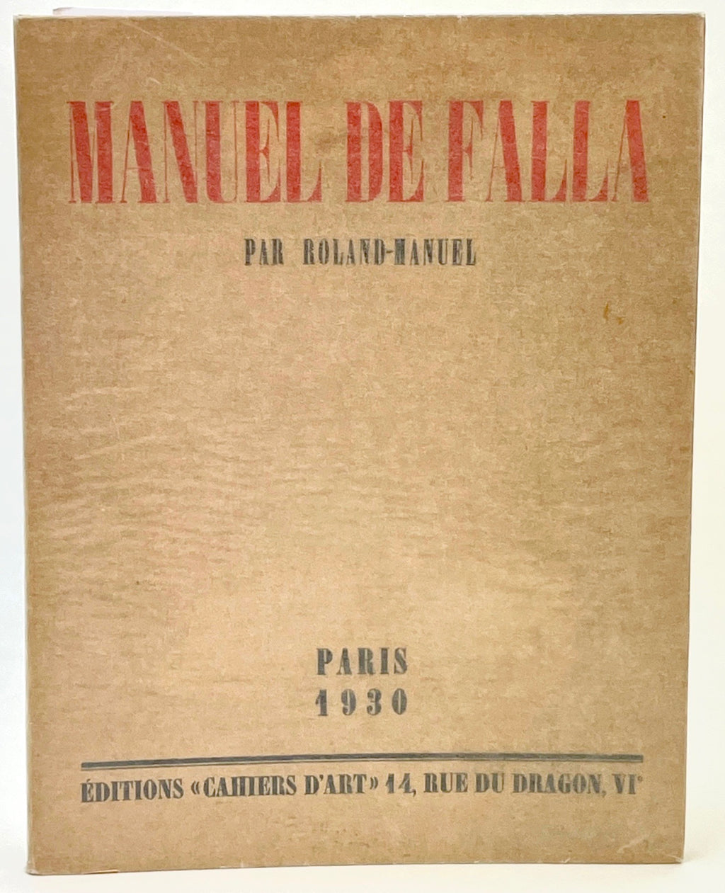 [de Falla, Manuel. (1876–1946)] Roland-Manuel, Alexis. (1891–1960) Man ...